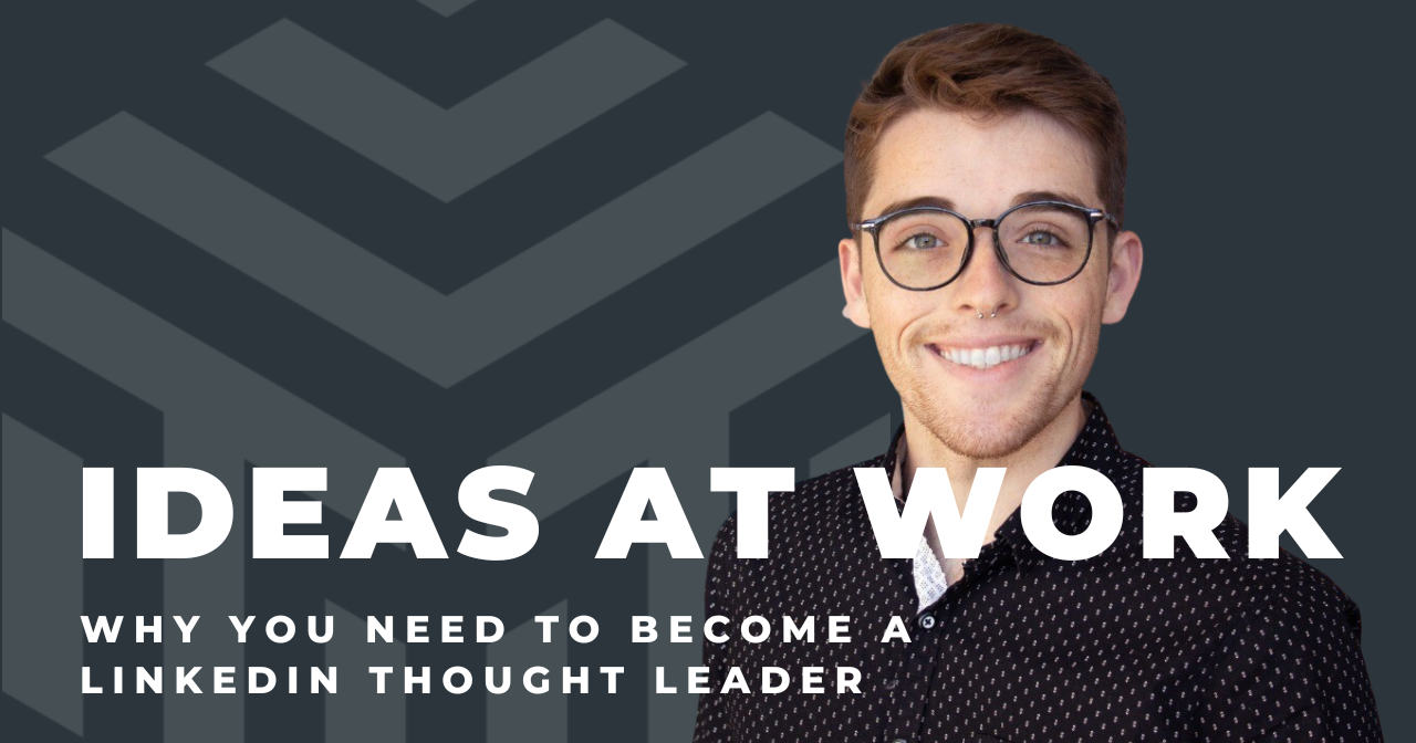 Why You Need to Become a LinkedIn Thought Leader | Tarkenton